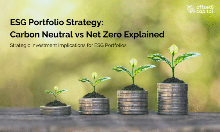 Carbon Neutral vs Net Zero: Which Strategy Delivers Better ESG Returns?